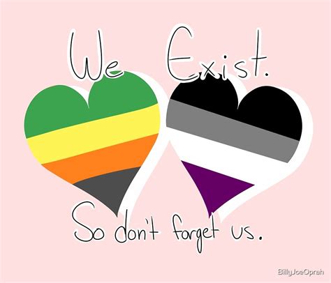 Aromantic Asexual By Billyjoeoprah Redbubble
