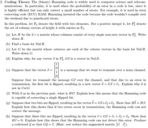 2 coding theory the binary hamming code is widely