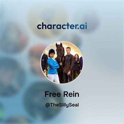 Chat With Free Rein Characterai Ai Chat Reimaginedyour Words