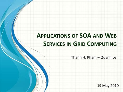 Ppt Applications Of Soa And Web Services In Grid Computing Powerpoint Presentation Id1523078