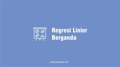 Regresi Linier Skripsi