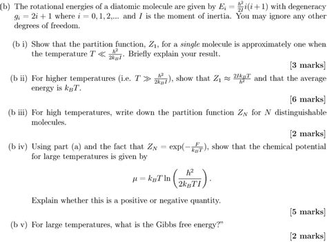 Solved The Rotational Energies Of A Diatomic Molecule Are Given By Ei I I 1 With Degeneracy