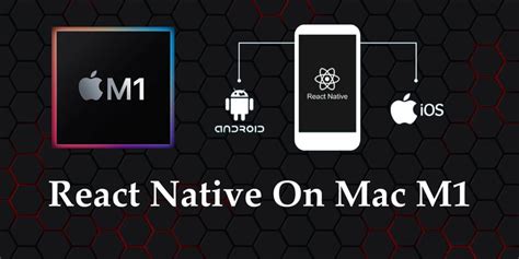 🔥🔥🔥 Develop Android Apps Using React Native Setup On Mac M1 And Troubleshooting Dev Community