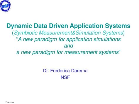 Dynamic Data Driven Application Systems Ppt Download