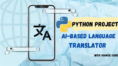 Ai Based Language Translator In Python With Free Code