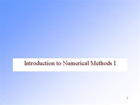 Introduction To Numerical Methods I 1 Finite Difference