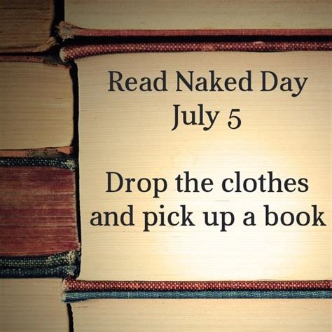 July Th Read Naked Day Zjuzdme Org