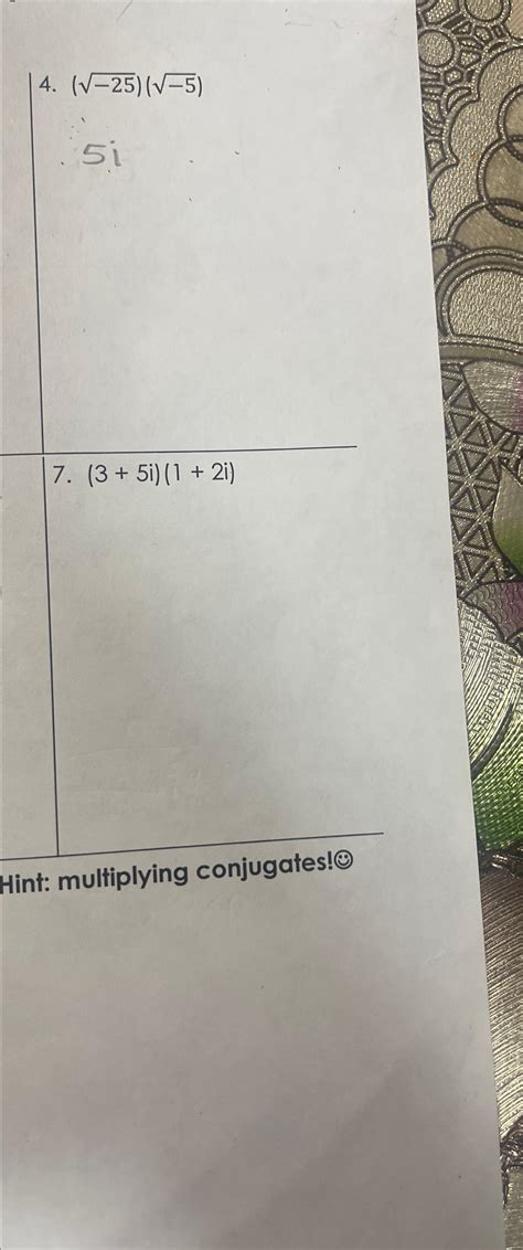 Solved 252 52 3 5i 1 2i Hint Multiplying