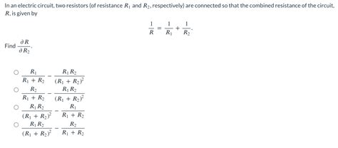 Solved In An Electric Circuit Two Resistors Of Resistance Chegg Com