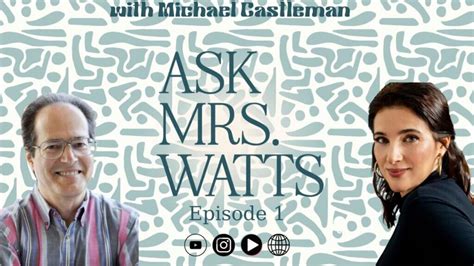 Ask Mrs Watts Podcast