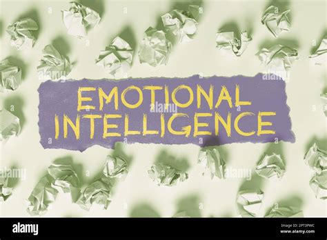 Sign Displaying Emotional Intelligence Business Concept Capacity To Be