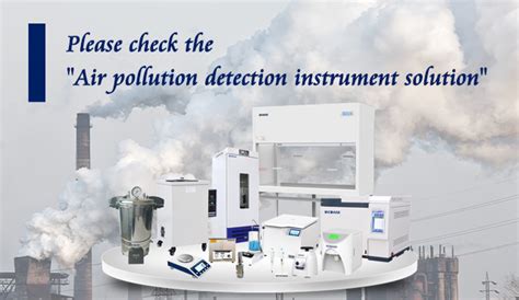 Please Check The Air Pollution Detection Instrument Solution News
