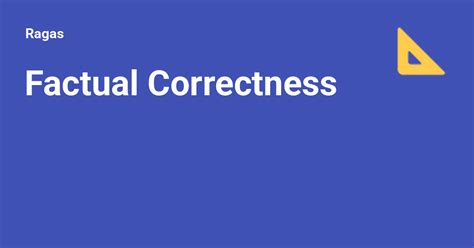 Factual Correctness Ragas