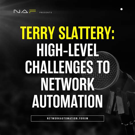 High Level Challenges To Network Automation With Terry Slattery — Network Automation Forum