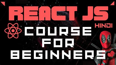 React Js Course 2024 For Beginners In Hindi Latest Course 🔥 Youtube