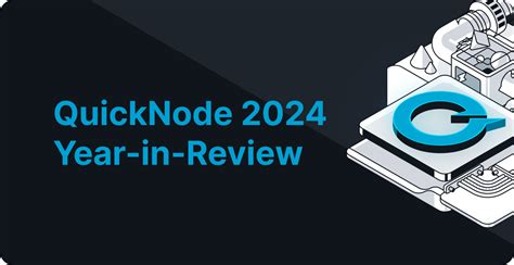 QuickNode S 2024 Wrapped