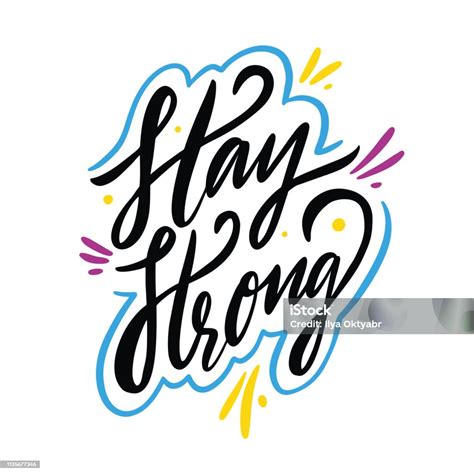 강력한 견적을 유지 합니다 손으로 그린 벡터 레터링 동기 부여 영감 문구 벡터 일러스트 레이 션 흰색 배경에 고립입니다 0명에 대한 스톡 벡터 아트 및 기타 이미지 Istock