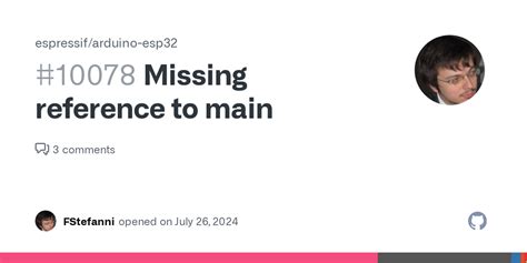 Missing Reference To Main · Issue 10078 · Espressifarduino Esp32 · Github