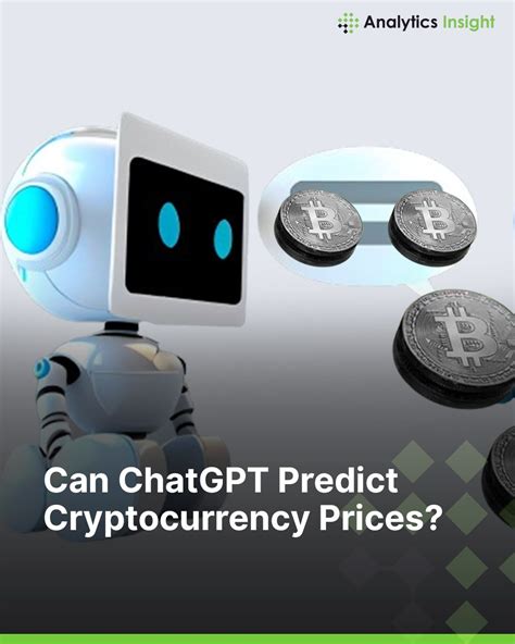 Chatgpt Cryptocurrency Aipredictions Financialforecasting Ai