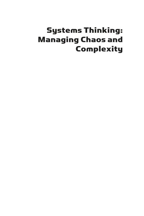 Solution Systems Thinking Third Edition Managing Chaos And Complexity