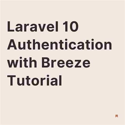 Noah Gillard On Linkedin Laravel 10 Authentication With Breeze Tutorial Coder Advise