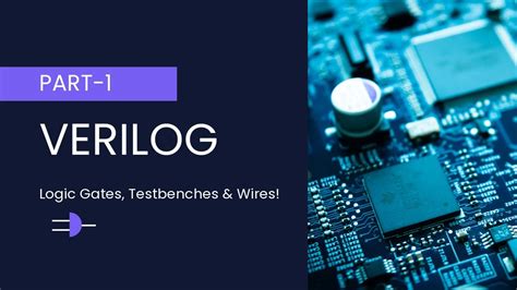 The Language Of Hardware Verilog 101 Youtube