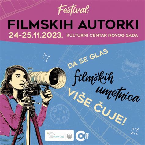 Фестивал филмских ауторки Културни центар Новог Сада Културни центар Новог Сада