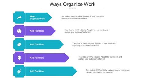 Ways Organize Work PowerPoint Presentation And Slides PPT Sample SlideTeam