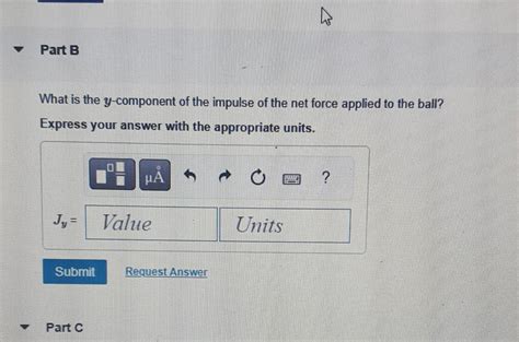 Solved Just Before It Is Struck By A Racket A Tennis Ball
