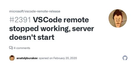 Vscode Remote Stopped Working Server Doesnt Start · Issue 2391