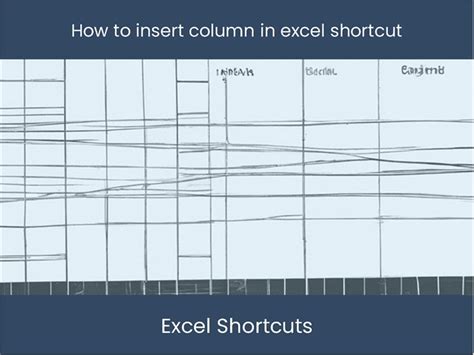 Effortlessly Insert Column In Excel Shortcut