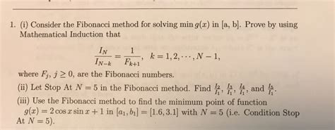 Solved I Consider The Fibonacci Method For Solving Min Chegg