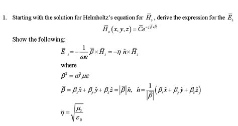 Solved 1 Starting With The Solution For Helmholtzs