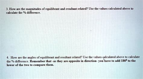 SOLVED How Are The Magnitudes Of Equilibrant And Resultant Related Use The Values Calculated