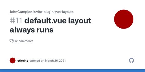 Defaultvue Layout Always Runs · Issue 11 · Johncampionjrvite Plugin