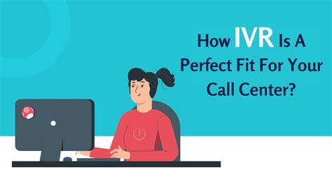 What Is Interactive Voice Response Ivr In A Call Center