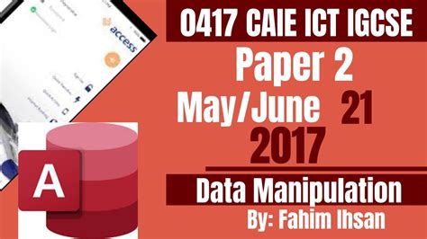 Igcse Ict 0417p212017 May June Database Youtube
