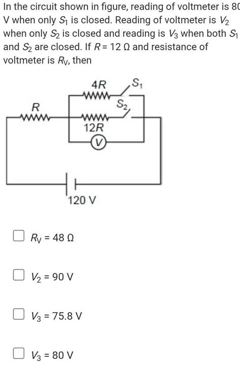 [answered] In The Circuit Shown In Figure Reading Of Voltmeter Is 80 V Kunduz