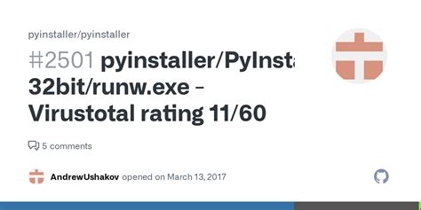Pyinstaller PyInstaller Bootloader Windows Bit Runw Exe Virustotal Rating Issue