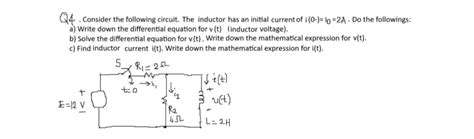 Q Consider The Following Circuit The Inductor Has Chegg