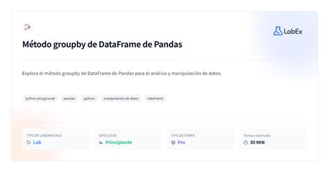Método Groupby De Dataframe De Pandas Herramienta Poderosa De Análisis
