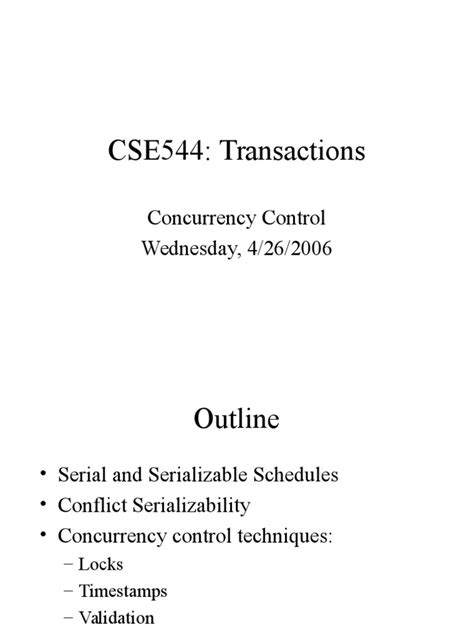 Cse544 Transactions Concurrency Control Wednesday 4262006 Pdf