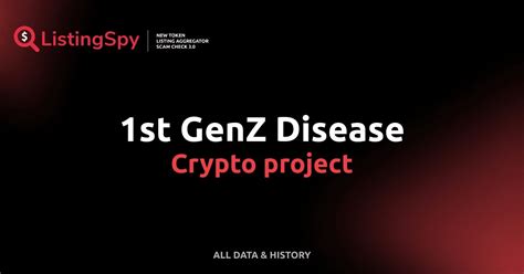 1st Genz Disease Crypto Project Ligma Token Listings Events Analysis Listingspy