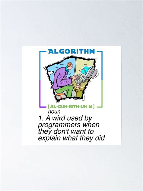 Algorithm Funny Explain Funny Programming Jokes Poster By