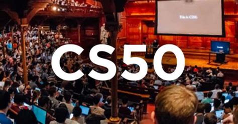 Is Harvards Cs50 Course Worth It Cscareerquestions