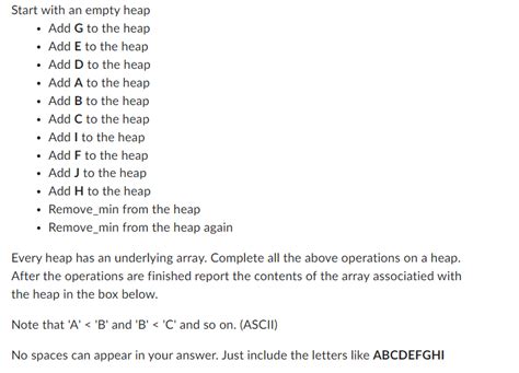solved start with an empty heap add g to the heap add e