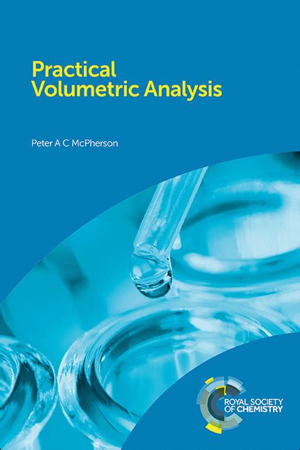Practical Volumetric Analysis Books Gateway Royal Society Of Chemistry