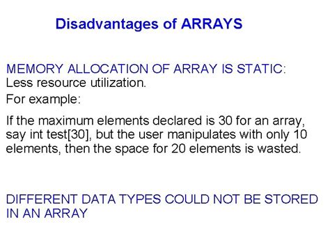 Dynamic Memory Allocation Disadvantages Of Arrays Memory Allocation