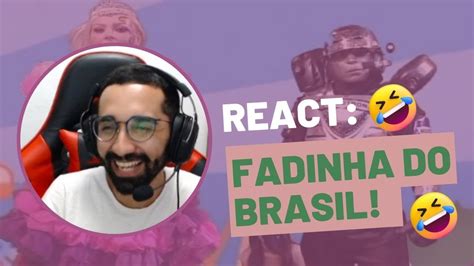REACT A FADINHA DO BRASIL YouTube
