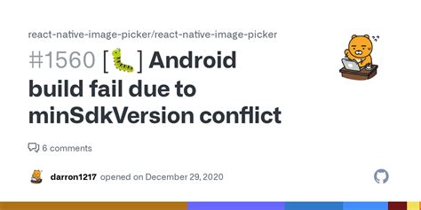 Android Build Fail Due To MinSdkVersion Conflict Issue 1560
